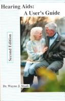 Hearing Aids : A User's Guide book by Wayne J. Staab: 9781881148142