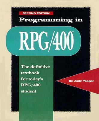 Programming in RPG/400 book by Judy Yaeger: 9781882419234