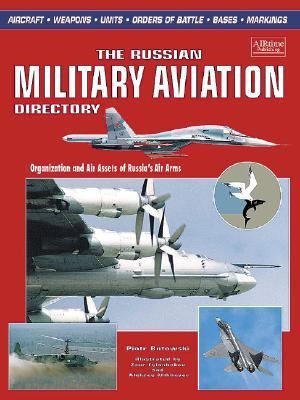 Russian Military Aviation Directory Volume 1: Fighters, Strike Aircraft ...