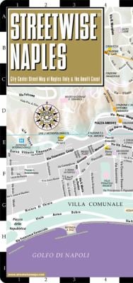 Streetwise Naples Map - Laminated City Center Street Map of Naples ...