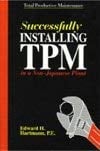 Successfully Installing TPM in a Non-Japanese Plant : Total Productive ...