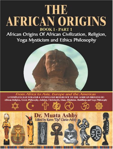 African Origins Vol. 1 : African Origins of African Civilization ...