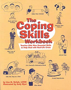 The Coping Skills Workbook used book by Andy Myer, Lisa M. Schab