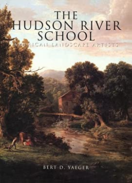 The Hudson River School : American Landscape Artists used book by Bert ...