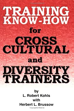 Training Know-How for Cross-Cultural and Diversity Trainers used book ...