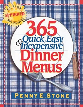 365 Quick, Easy and Inexpensive Dinner Menus used book by Penny E ...