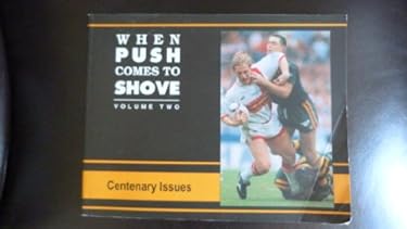When Push Comes to Shove used book by I. Daley, Ian Clayton, R. Gate ...