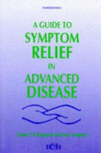 A Guide to Symptom Relief in Advanced Disease used book by Sue Tempest ...