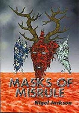 Masks of Misrule : The Horned God and His Cult in Europe book by Nigel ...