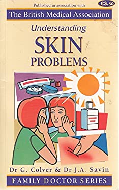 Understanding Skin Problems book by G. Colver: 9781898205906