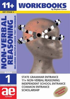 11+ Non Verbal Reasoning book by Steven Curran: 9781904257400