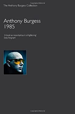 1985 book by Anthony Burgess: 9781907616006
