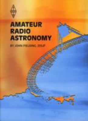 Amateur Radio Astronomy book by John Fielding: 9781905086160