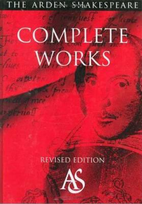 Arden Shakespeare Complete Works book by William Shakespeare, David ...