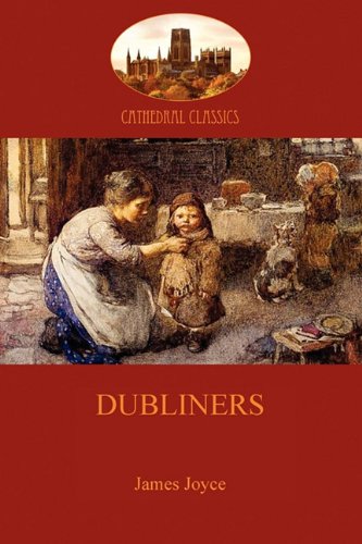 Dubliners book by James Joyce: 9781907523496