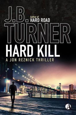 Hard Kill used book by J. B. Turner: 9781909223493