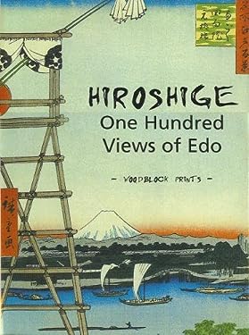 Hiroshige: One Hundred Views of Edo Woodblock Prints used copy ...