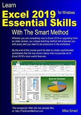 Learn Excel 2019 Essential Skills with the Smart Method : Tutorial for Self-Instruction to ...
