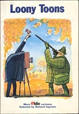 Loony Toons book by Richard Ingrams: 9781901170061