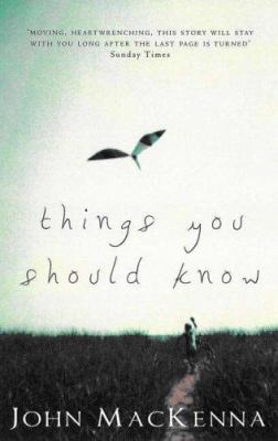 Things You Should Know book by John Mackenna: 9781905494170