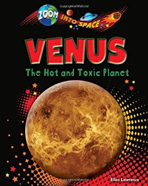 Venus : The Hot and Toxic Planet used book by Ellen Lawrence: 9781909673045