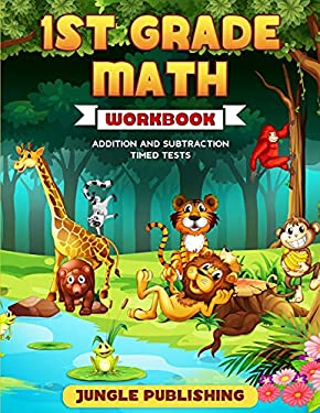 1st Grade Math Workbook : Addition and Subtraction Practice Book Ages 6 ...