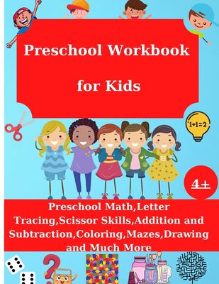 Preschool Workbook for Kids : Preschool Math, Letter Tracing, Addition ...