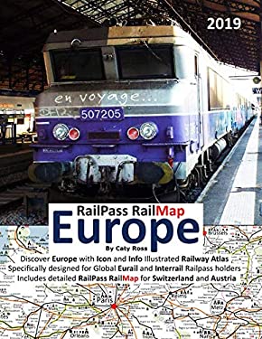 Railpass Railmap Europe 2019 : Discover Europe with Icon and Info ...