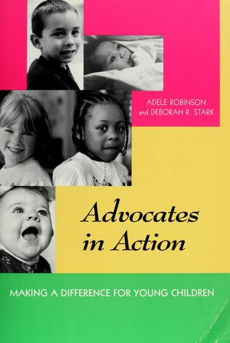 Advocates in Action : Making a Difference for Young Children book by ...