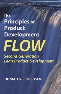 The Principles of Product Development Flow : Second Generation Lean ...