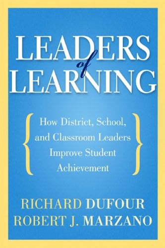 Leaders of Learning : How District, School, and Classroom Leaders ...