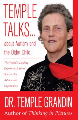 Temple Talks about Autism and the Older Child book by Temple Grandin ...