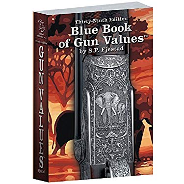 39th Edition Blue Book of Gun Values book by S. P. Fjestad: 9781936120321