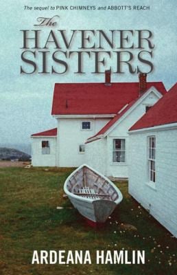 The Havener Sisters book by Ardeana Hamlin: 9781939017857