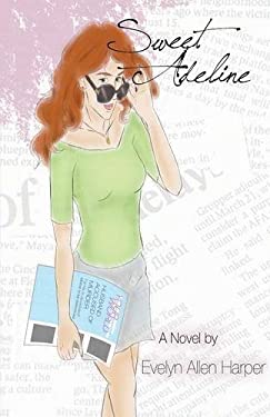 Sweet Adeline book by Evelyn Allen Harper: 9781939156754