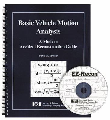 Basic Vehicle Motion Analysis: A Modern Accident Reconstruction Guide ...