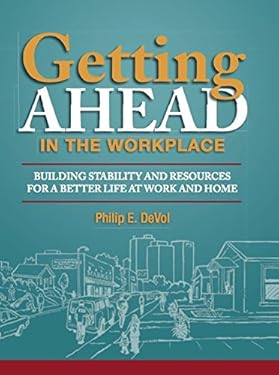 Getting Ahead in the Workplace : Building Stability and Resources for a ...