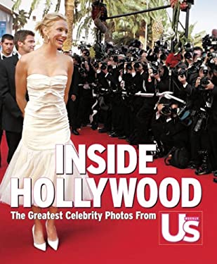Inside Hollywood : The Greatest Celebrity Photos from Us Weekly used ...