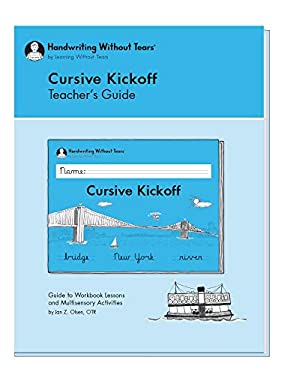 Learning Without Tears - Cursive Kickoff Teacher's Guide, Current ...