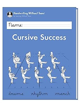 Learning Without Tears - Cursive Success Student Workbook, Current ...