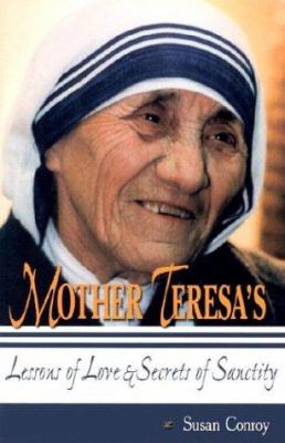 Mother Teresa's Lessons of Love and Secrets of Sanctity used book by ...