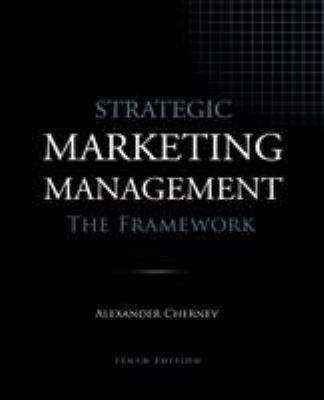 Strategic Marketing Management - The Framework, 10th Edition book by ...