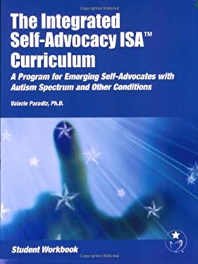 The Integrated Self-Advocacy ISA Curriculum : A Program for Emerging ...