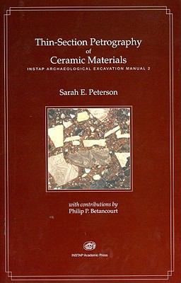 Thin-Section Petrography of Ceramic Materials book by Sarah E. Peterson ...