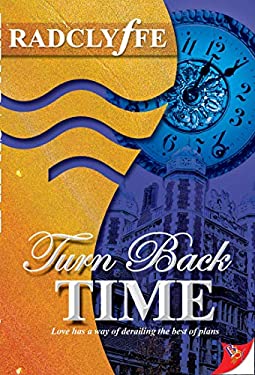 Turn Back Time used book by Radclyffe: 9781933110349