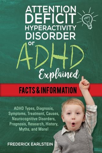 Attention Deficit Hyperactivity Disorder or ADHD Explained : ADHD Types ...
