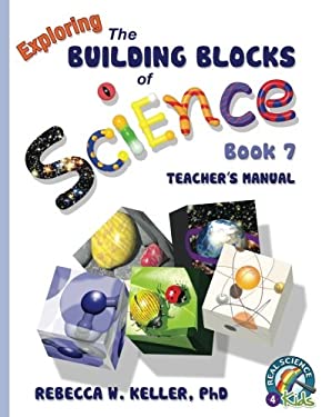 Exploring the Building Blocks of Science Book 7 Teacher's Manual book ...