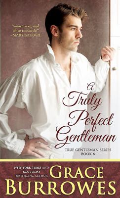 A Truly Perfect Gentleman (The True Gentlemen) used book by Grace ...