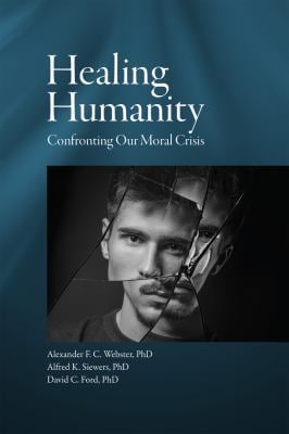 Healing Humanity : Confronting Our Moral Crisis book by Rod Dreher ...