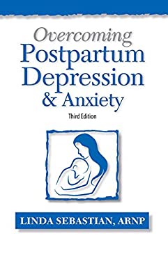 Overcoming Postpartum Depression and Anxiety used book by Linda ...